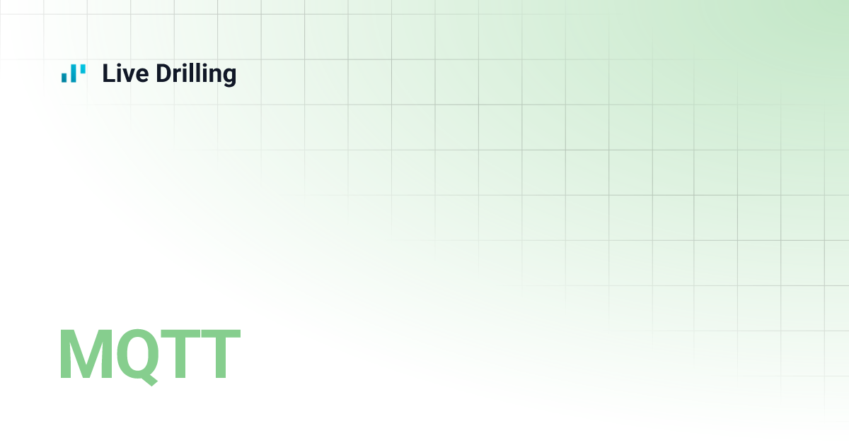 MQTT | Live Drilling